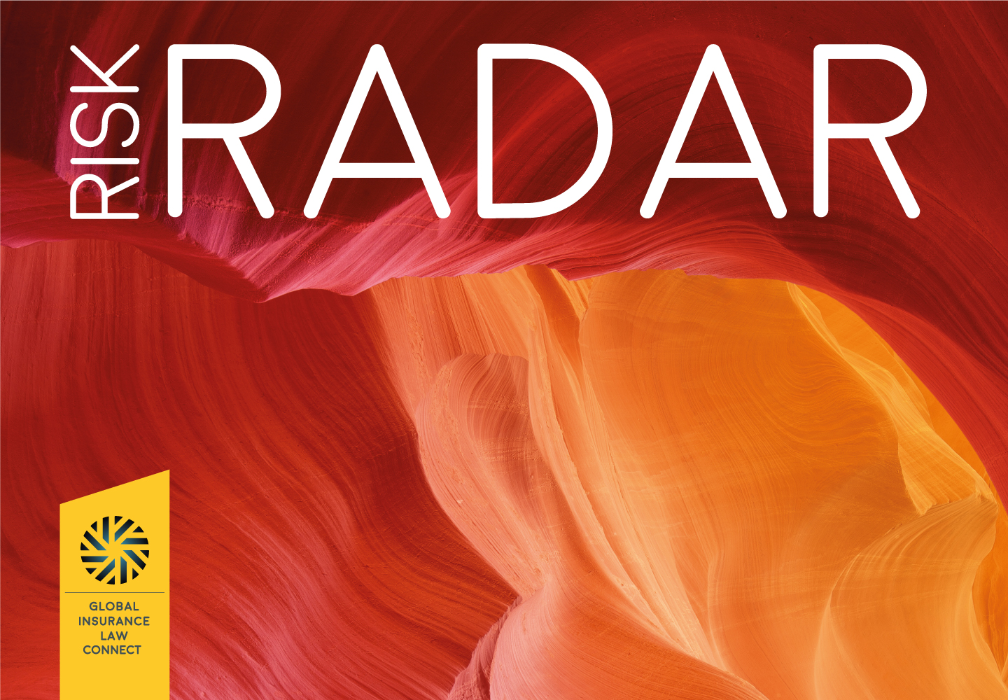 GILC Risk Radar 2021 - Global Insurance Law Connect (GILC)